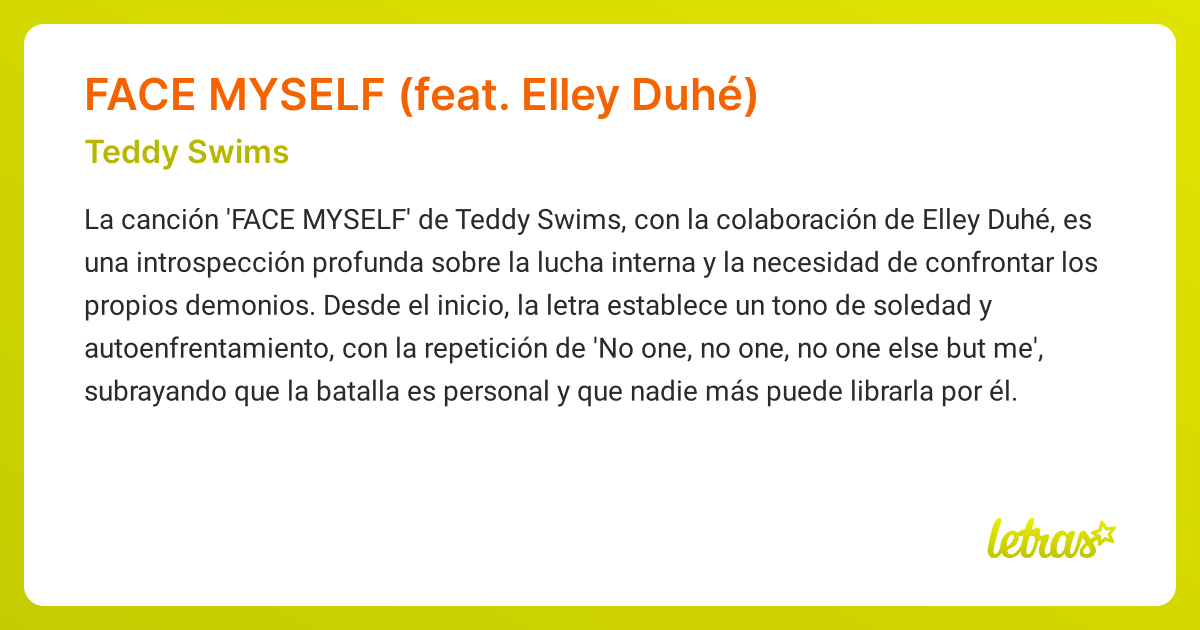 Significado de la canción FACE MYSELF (feat. Elley Duhé) (Teddy Swims ...