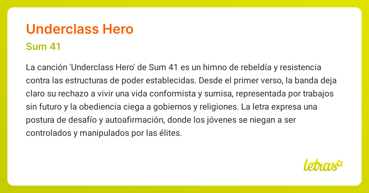 Significado de la canción UNDERCLASS HERO (Sum 41) - LETRAS.COM