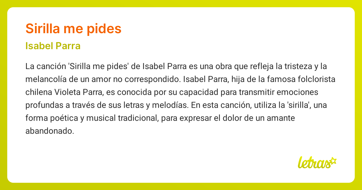 Significado de la canción SIRILLA ME PIDES (Isabel Parra) - LETRAS.COM
