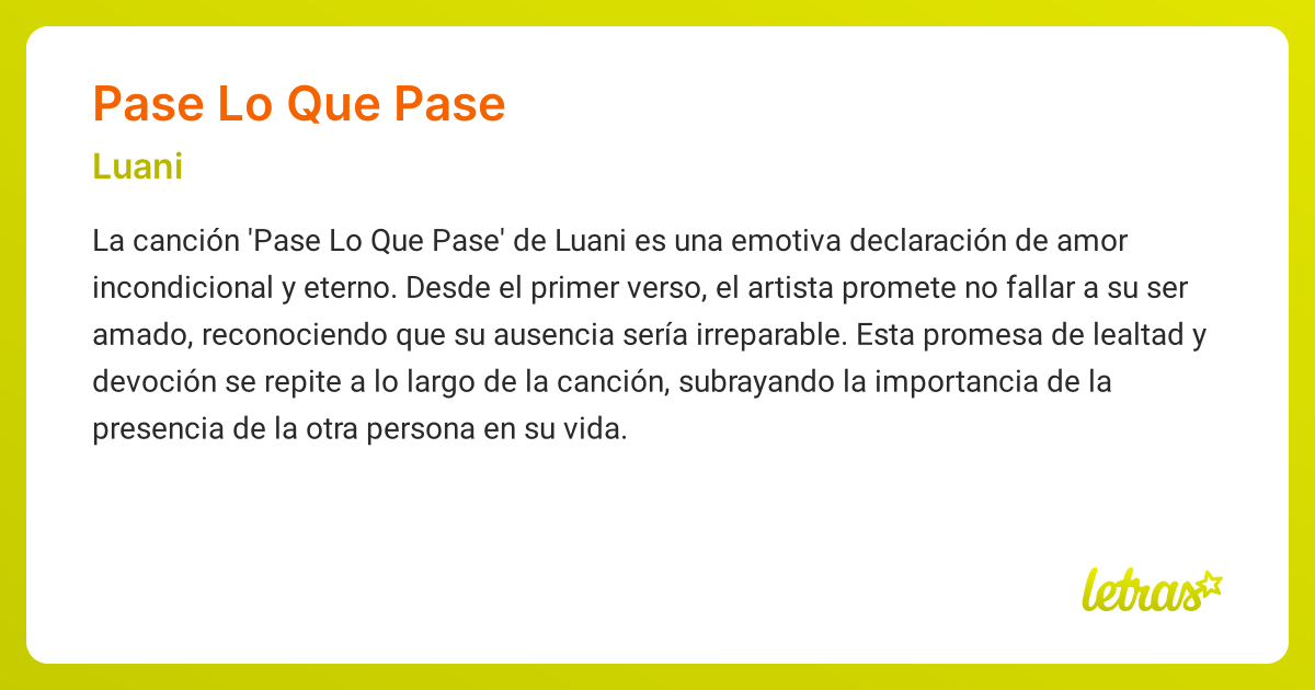 Significado de la canción PASE LO QUE PASE (Luani) - LETRAS.COM