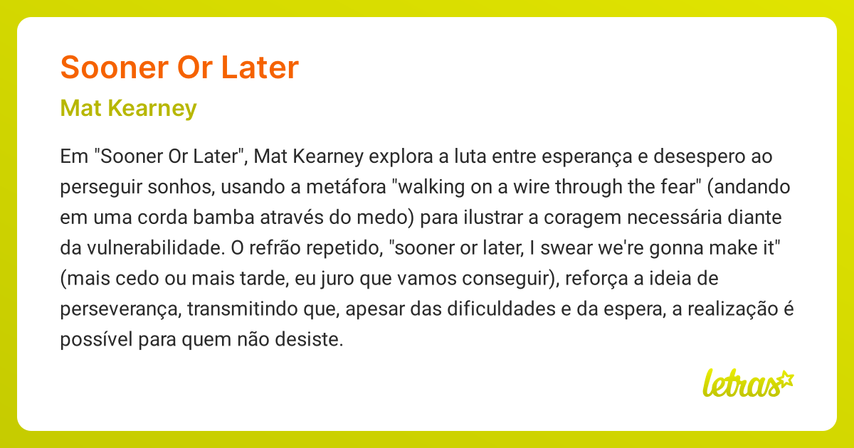 Significado da música SOONER OR LATER (Mat Kearney) - LETRAS.MUS.BR