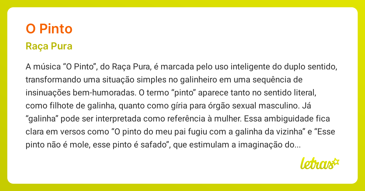 Significado da música O PINTO (Raça Pura) - LETRAS.MUS.BR
