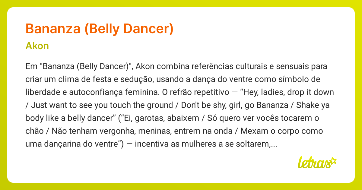 Significado da música BANANZA (BELLY DANCER) (Akon) - LETRAS.MUS.BR