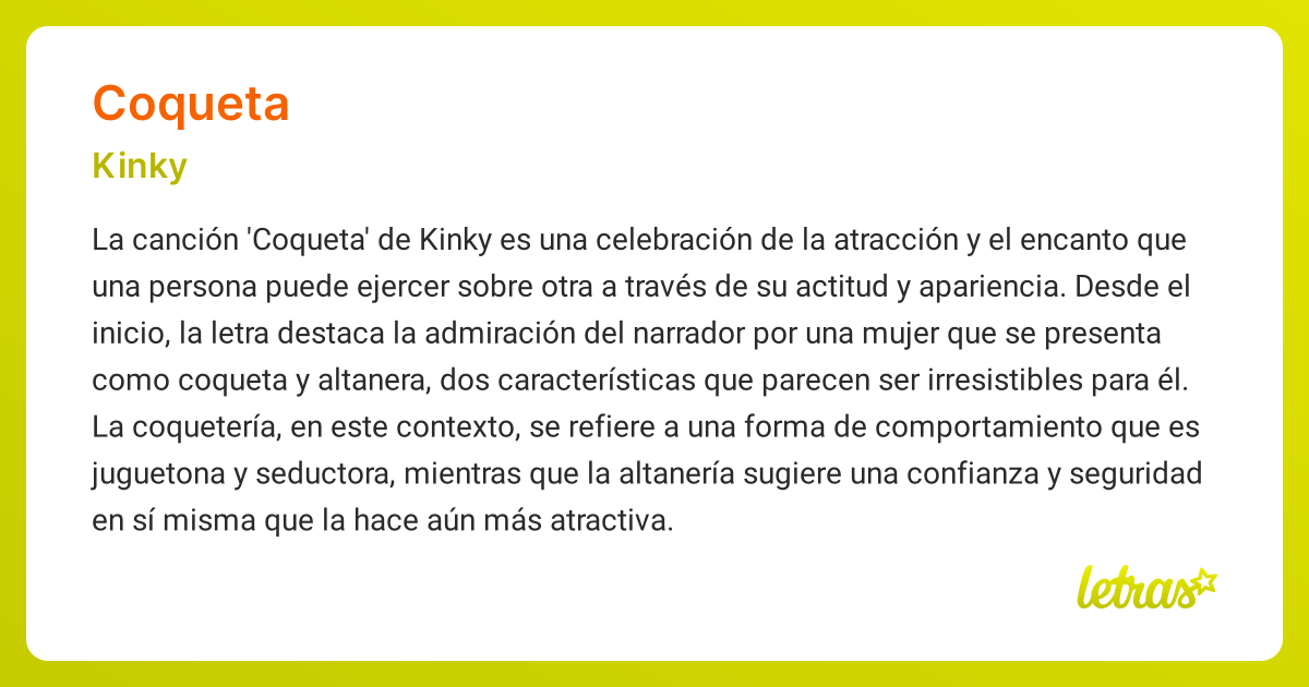 Significado de la canción COQUETA (Kinky) - LETRAS.COM