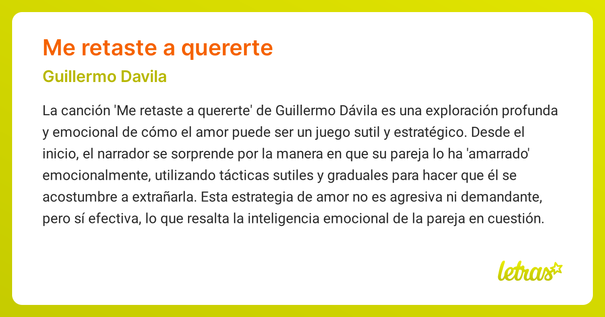 Significado de la canción ME RETASTE A QUERERTE (Guillermo Davila ...
