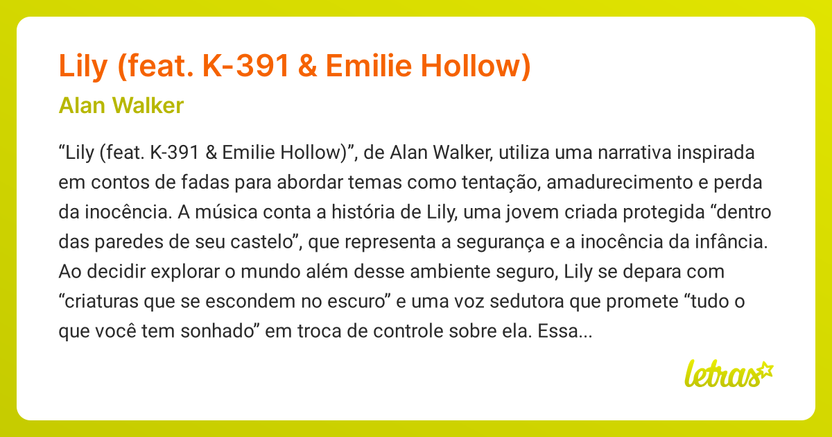 Significado da música Lily (feat. K-391 & Emilie Hollow) (Alan Walker ...