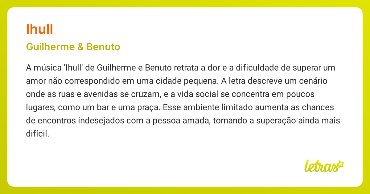 Significado da música IHULL (Guilherme & Benuto) - LETRAS.MUS.BR