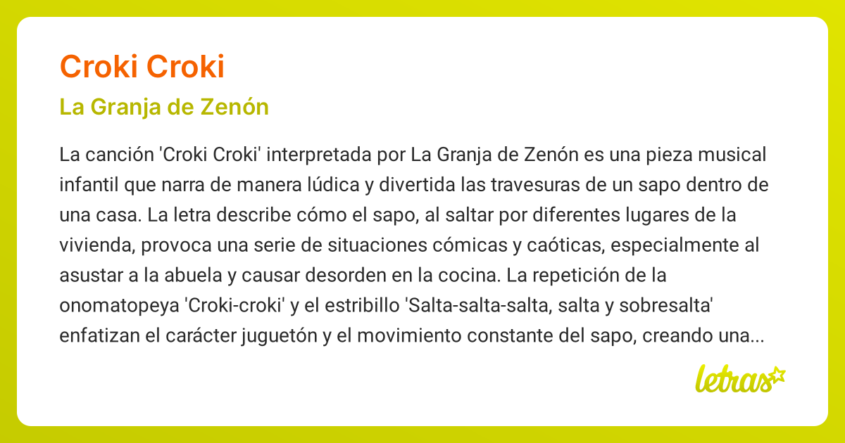 Significado de la canción CROKI CROKI (La Granja de Zenón) - LETRAS.COM