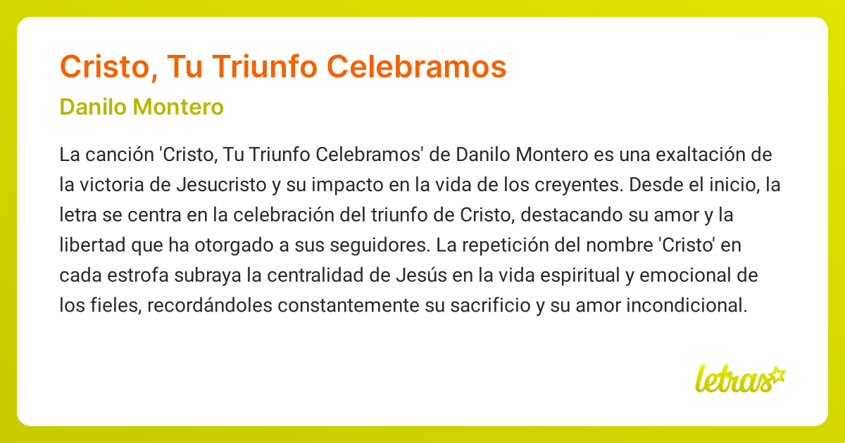Significado de la canción CRISTO, TU TRIUNFO CELEBRAMOS (Danilo Montero ...