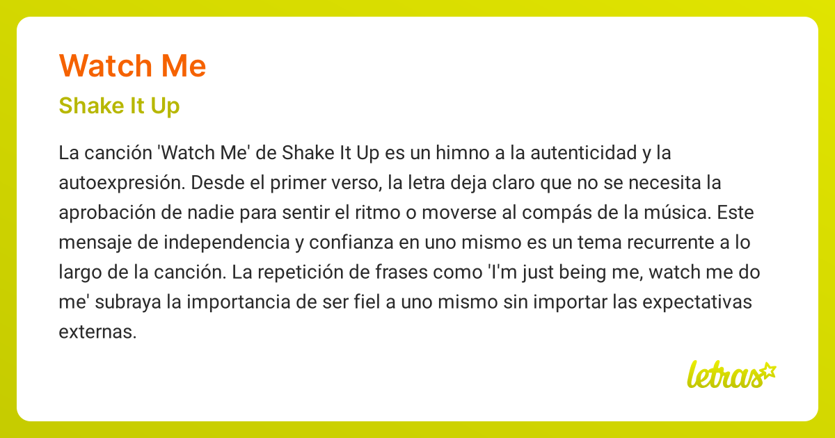 Significado de la canción WATCH ME (Shake It Up) - LETRAS.COM