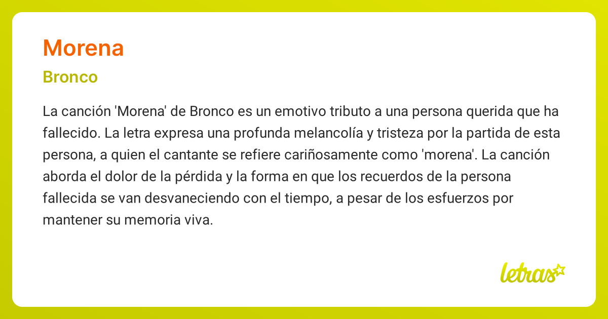 Significado de la canción MORENA (Bronco) - LETRAS.COM