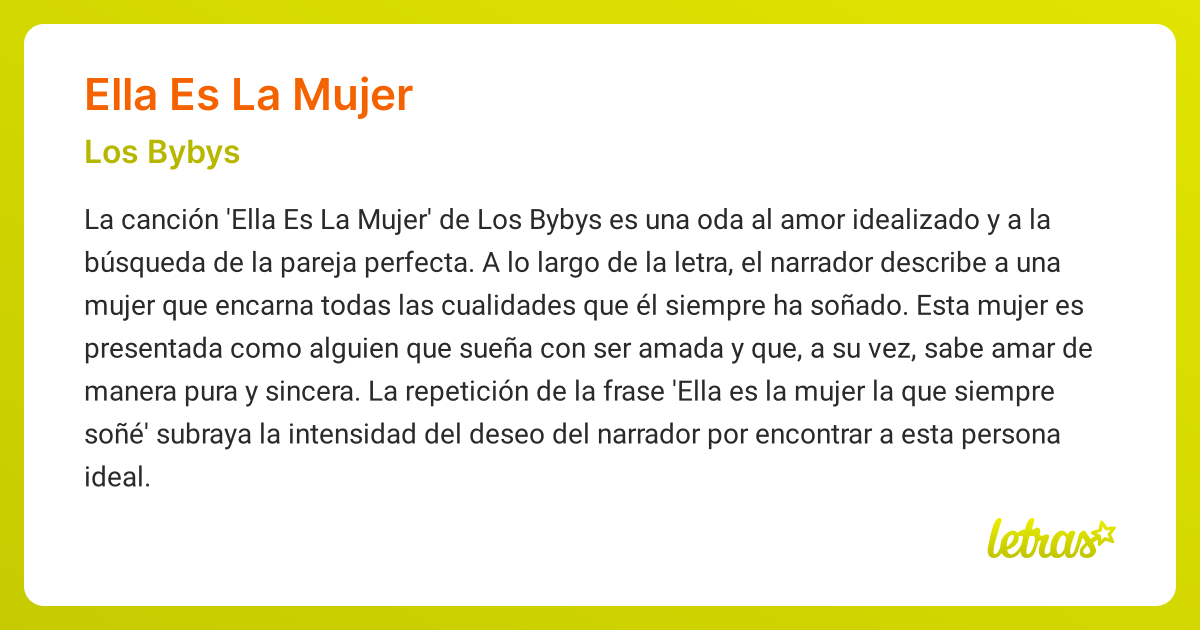 Significado de la canción ELLA ES LA MUJER (Los Bybys) - LETRAS.COM