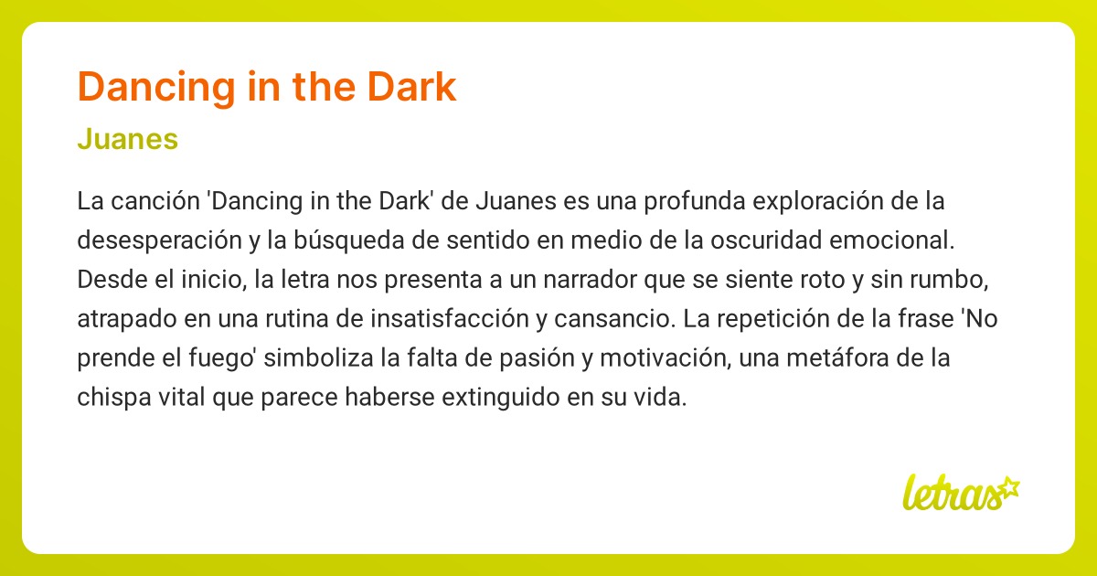 Significado de la canción DANCING IN THE DARK (Juanes) - LETRAS.COM