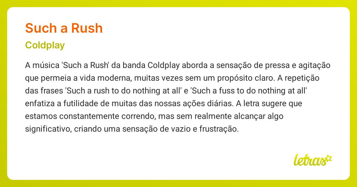 Significado da música SUCH A RUSH (Coldplay) - LETRAS.MUS.BR