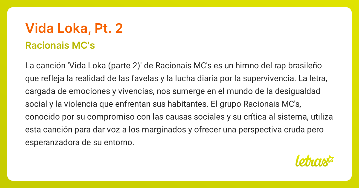 Significado de la canción VIDA LOKA, PT. 2 (Racionais MC's) - LETRAS.COM