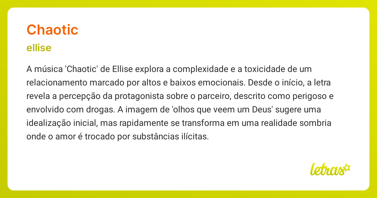 Significado da música CHAOTIC (ellise) - LETRAS.MUS.BR