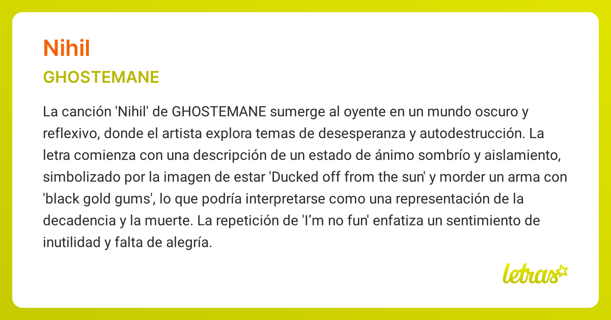 Significado de la canción NIHIL (GHOSTEMANE) - LETRAS.COM
