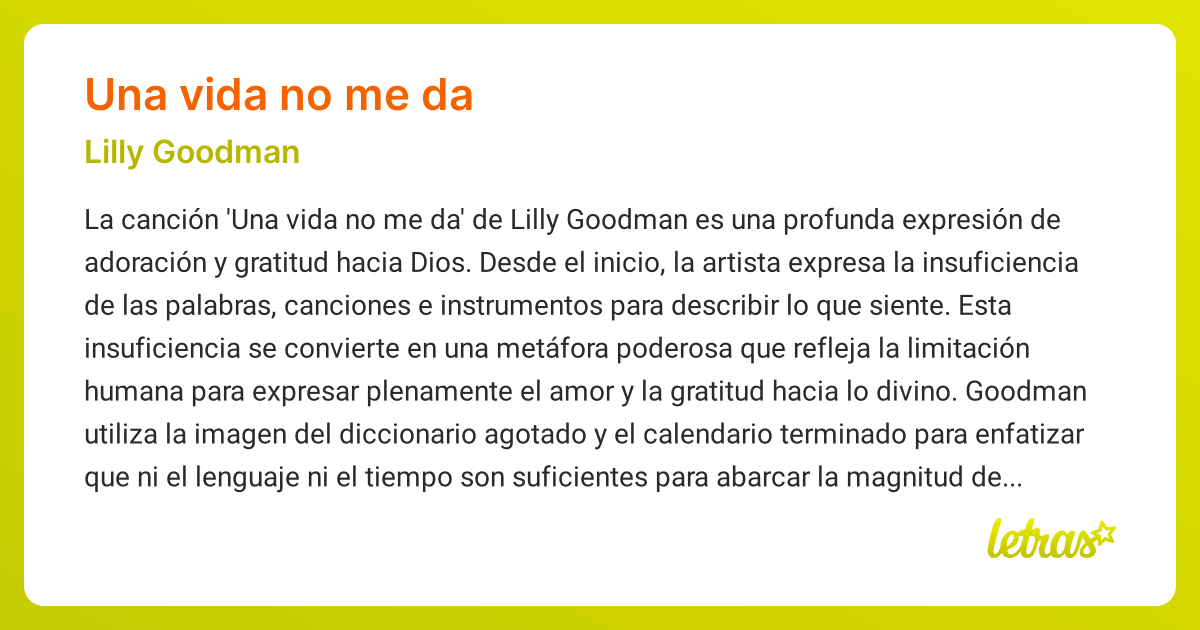 Significado de la canción UNA VIDA NO ME DA (Lilly Goodman) - LETRAS.COM