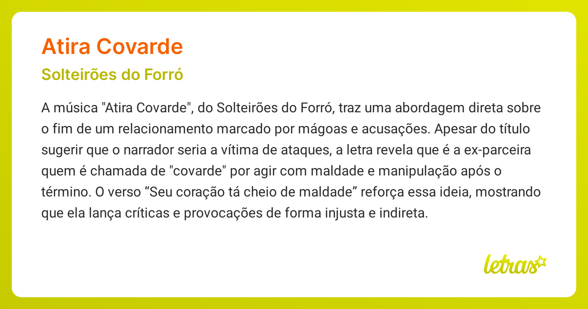 Significado da música ATIRA COVARDE (Solteirões do Forró) - LETRAS.MUS.BR