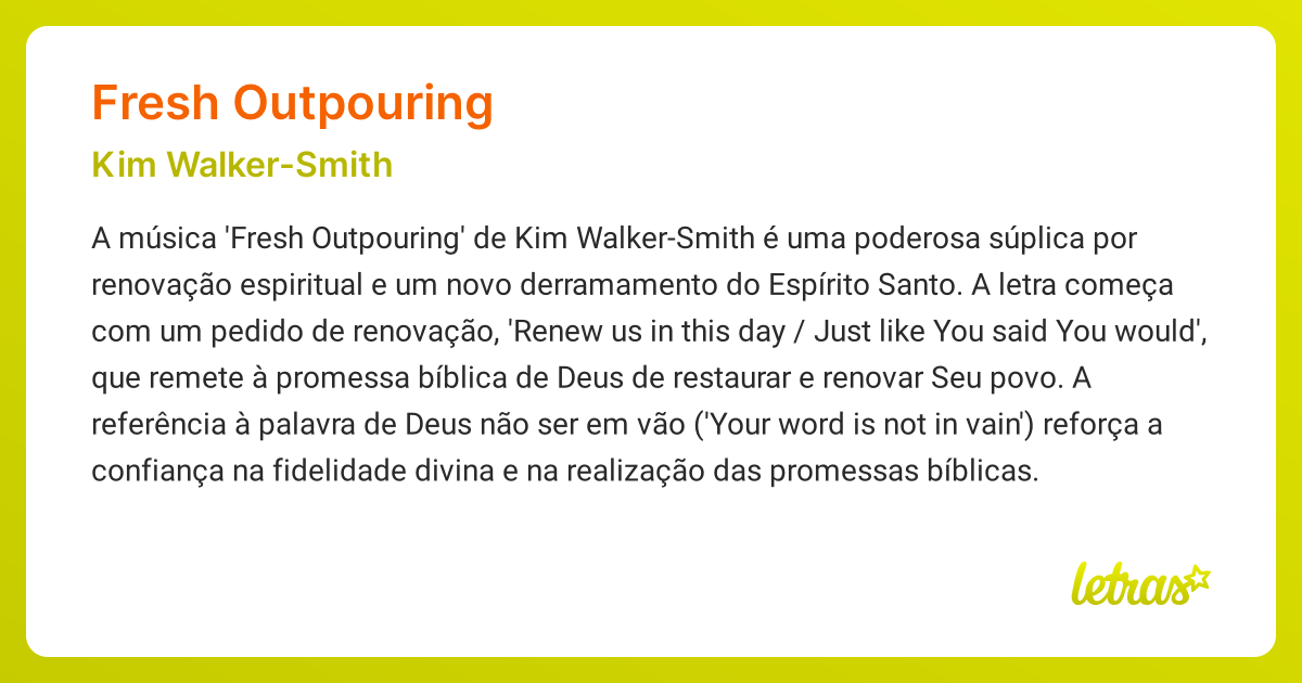 Significado da música FRESH OUTPOURING (Kim Walker-Smith) - LETRAS.MUS.BR