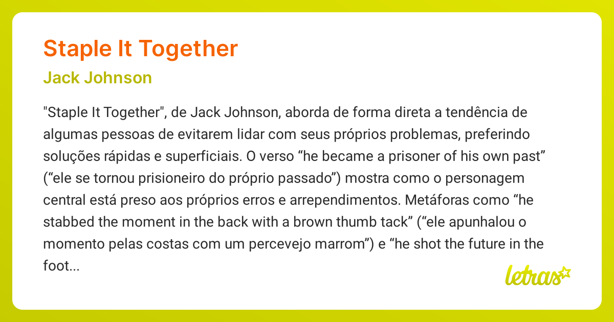 Significado da música STAPLE IT TOGETHER (Jack Johnson) - LETRAS.MUS.BR