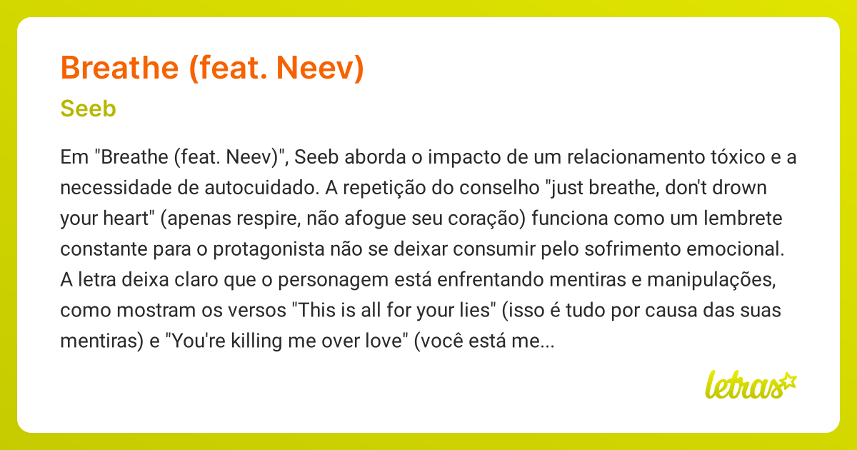 Significado da música BREATHE (FEAT. NEEV) (Seeb) - LETRAS.MUS.BR