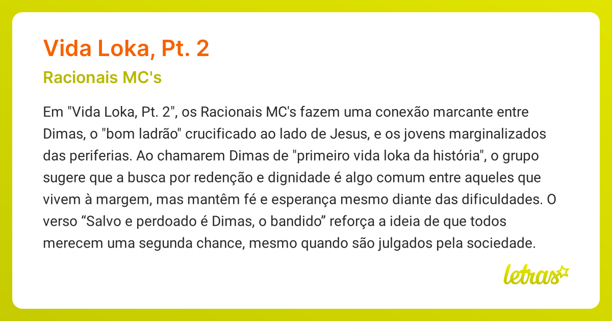 Significado da música VIDA LOKA, PT. 2 (Racionais MC's) - LETRAS.MUS.BR