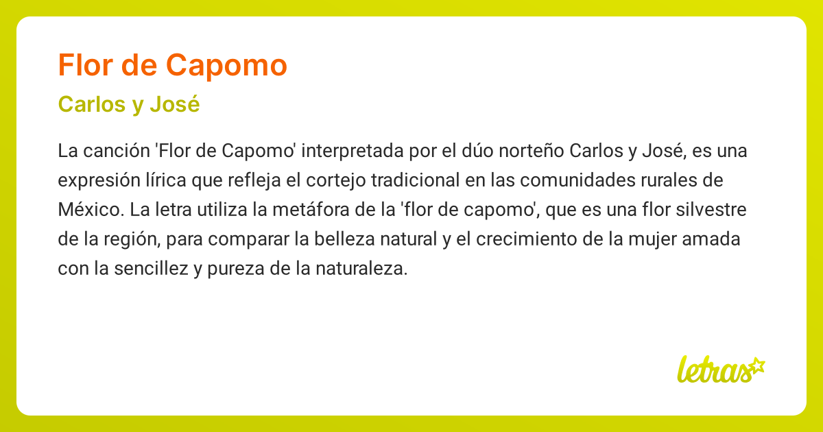 Significado de la canción FLOR DE CAPOMO (Carlos y José) - LETRAS.COM