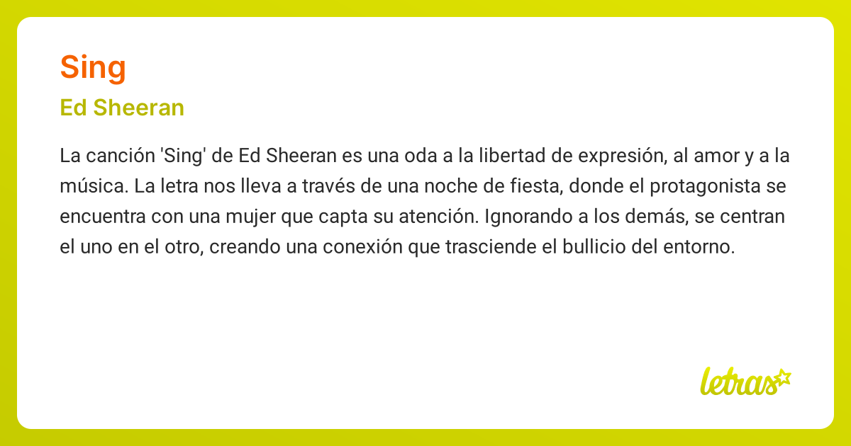 Significado de la canción SING (Ed Sheeran) - LETRAS.COM