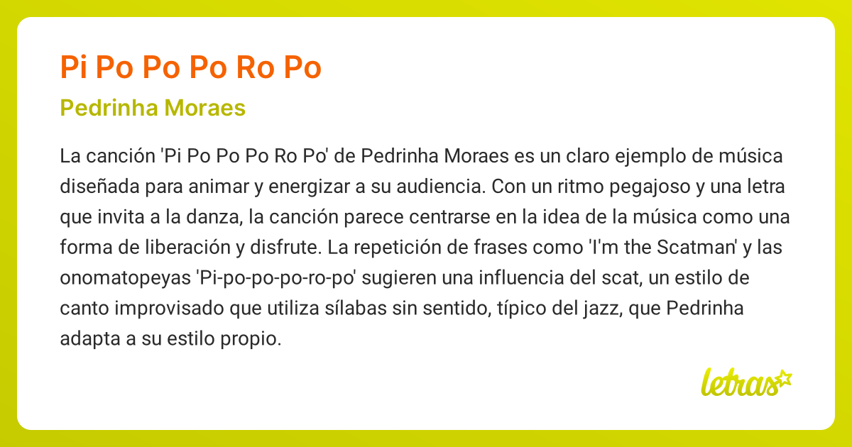 Significado de la canción PI PO PO PO RO PO (Pedrinha Moraes) - LETRAS.COM