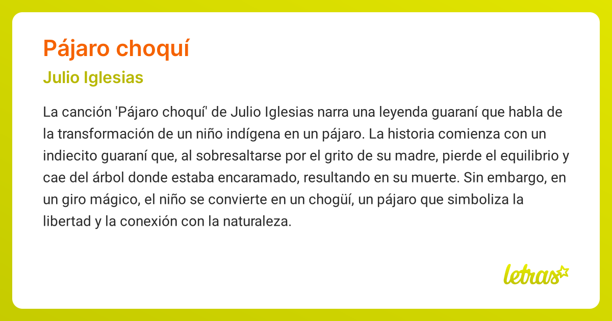 Significado de la canción PÁJARO CHOQUÍ (Julio Iglesias) - LETRAS.COM