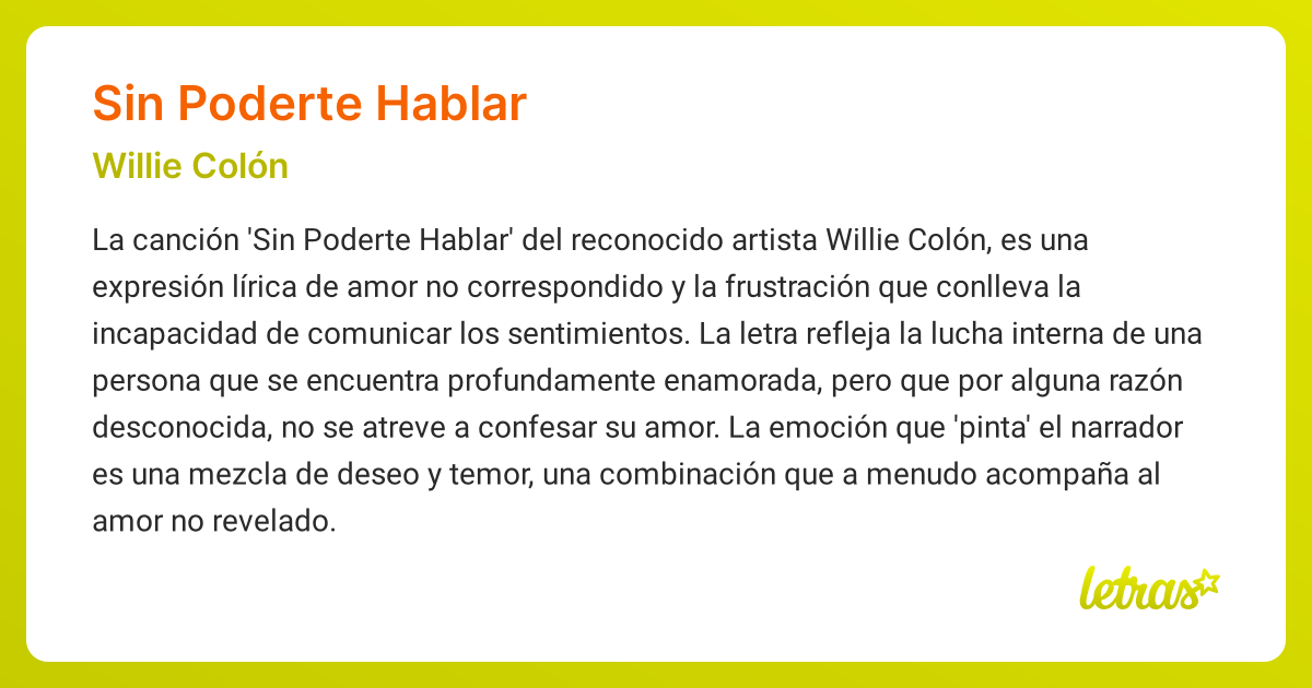 Significado de la canción SIN PODERTE HABLAR (Willie Colón) - LETRAS.COM