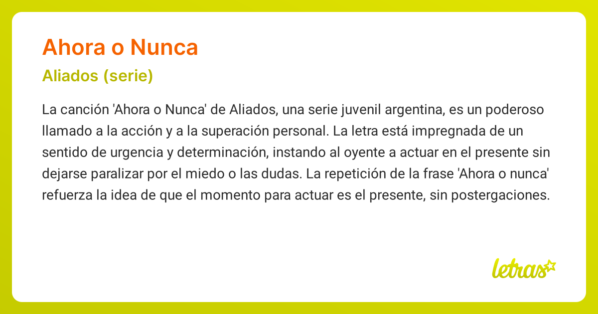 Significado de la canción AHORA O NUNCA (Aliados (serie)) - LETRAS.COM