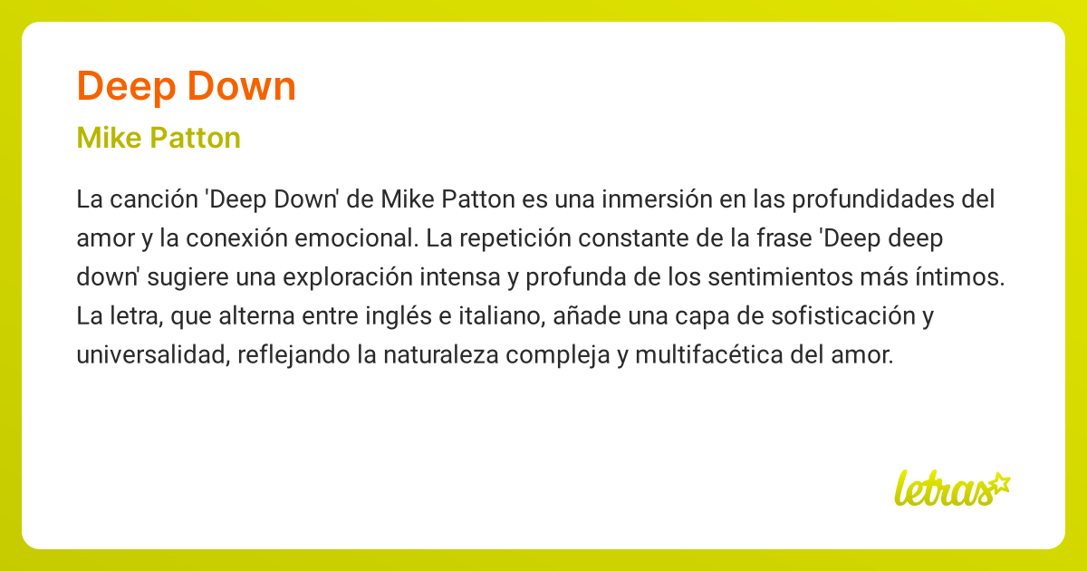 Significado de la canción DEEP DOWN (Mike Patton) - LETRAS.COM