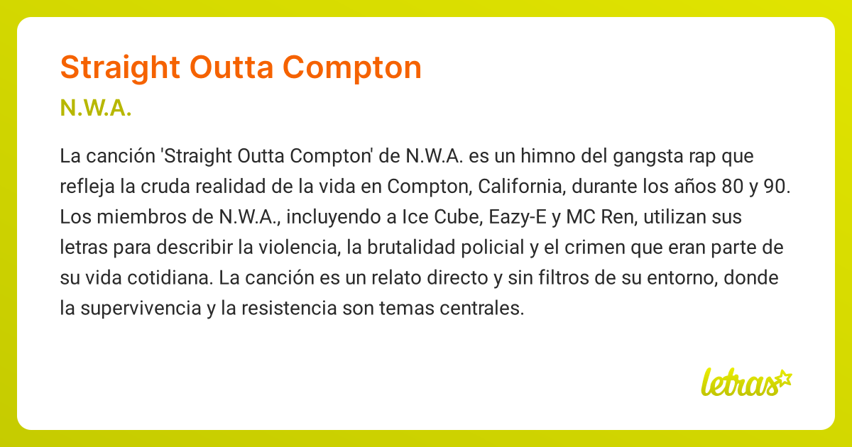 Significado de la canción STRAIGHT OUTTA COMPTON (N.W.A.) - LETRAS.COM