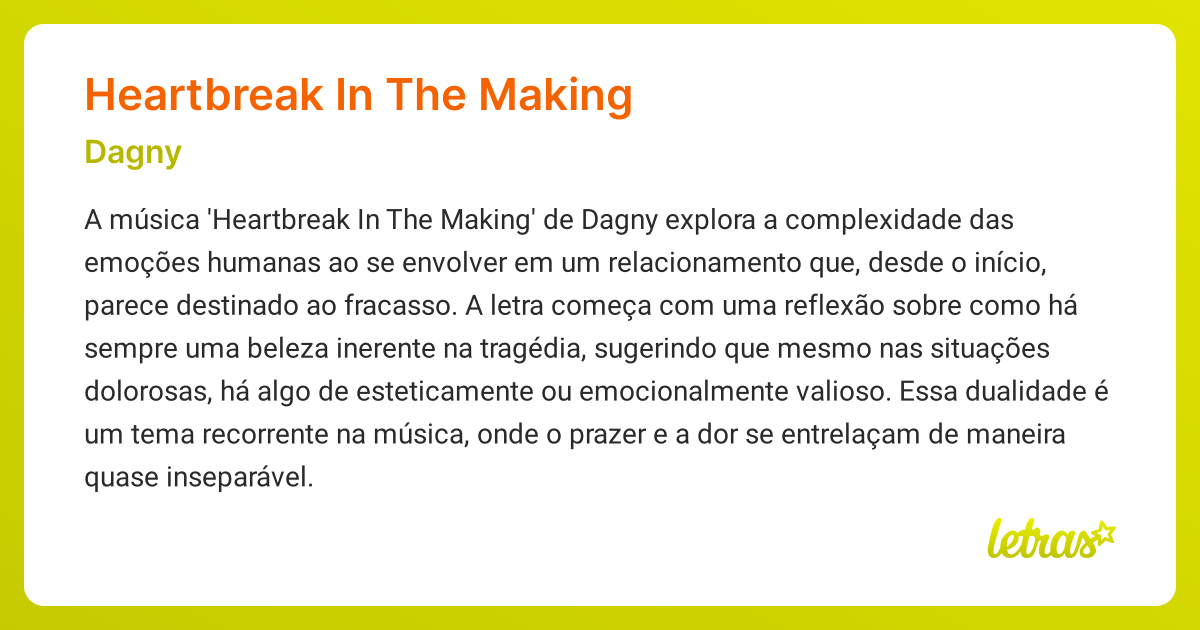 Significado da música HEARTBREAK IN THE MAKING (Dagny) - LETRAS.MUS.BR
