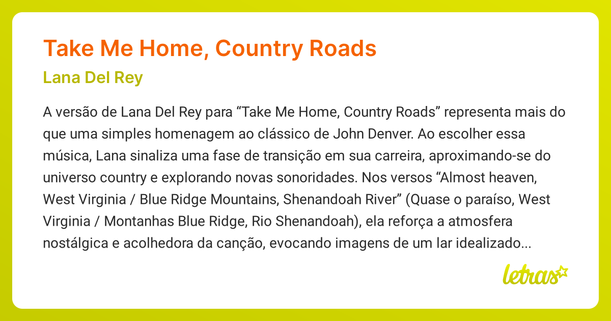 Significado da música TAKE ME HOME, COUNTRY ROADS (Lana Del Rey) - LETRAS.MUS.BR