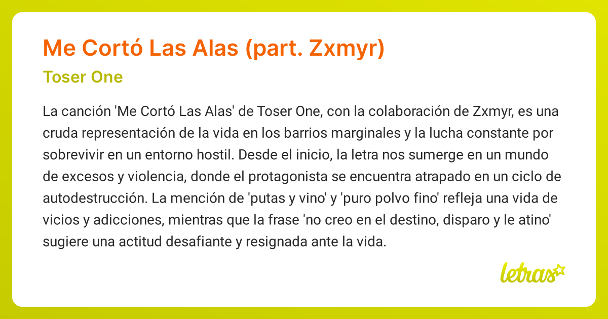 Significado de la canción Me Cortó Las Alas (part. Zxmyr) (Toser One) - LETRAS.COM