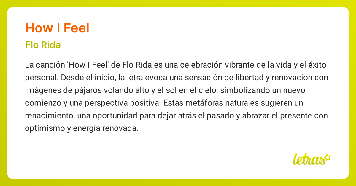 Significado de la canción HOW I FEEL (Flo Rida) - LETRAS.COM