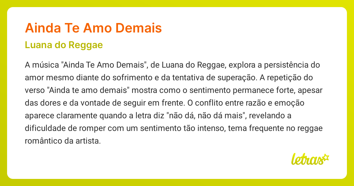 Significado da música AINDA TE AMO DEMAIS (Luana do Reggae) - LETRAS.MUS.BR