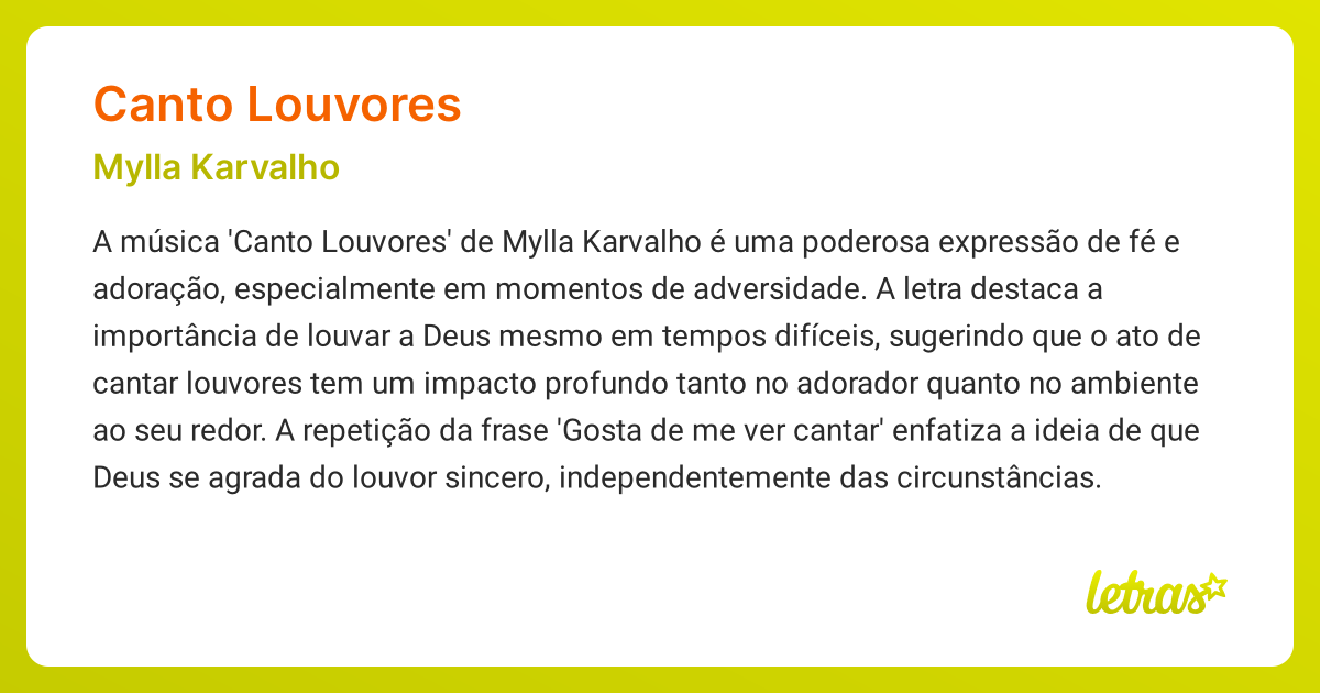Significado da música CANTO LOUVORES (Mylla Karvalho) - LETRAS.MUS.BR