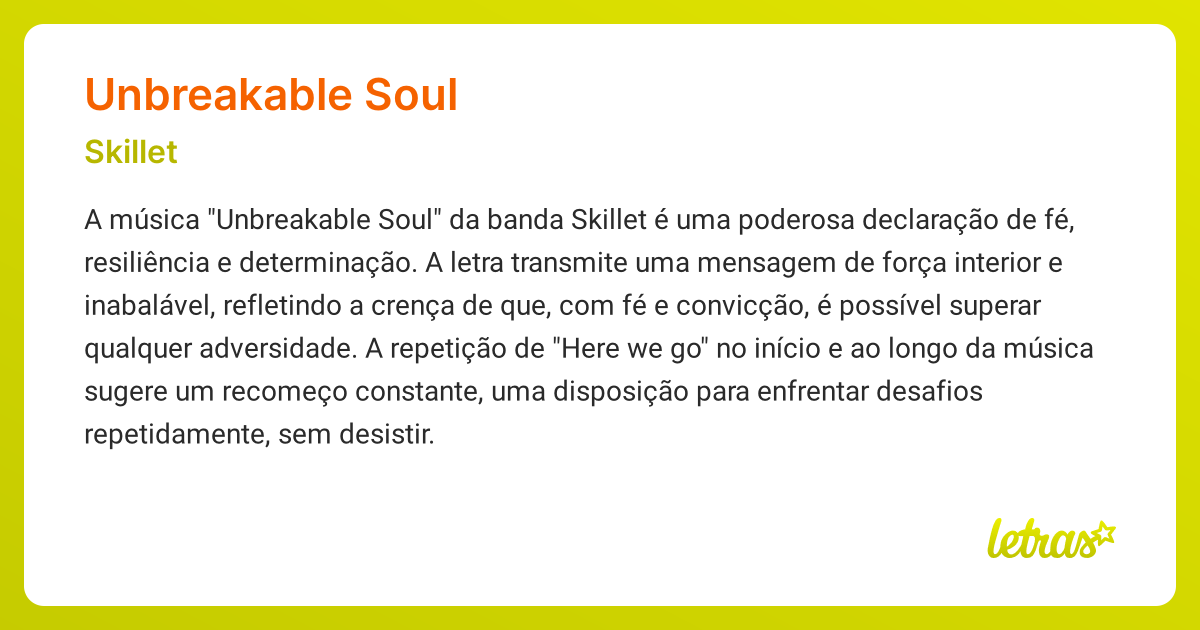 Significado da música UNBREAKABLE SOUL (Skillet) - LETRAS.MUS.BR