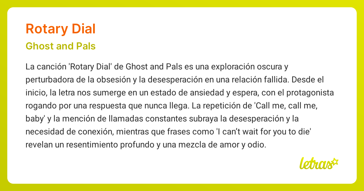 Significado de la canción ROTARY DIAL (Ghost and Pals) - LETRAS.COM