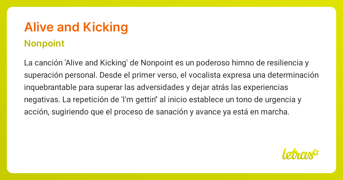 Significado de la canción ALIVE AND KICKING (Nonpoint) - LETRAS.COM