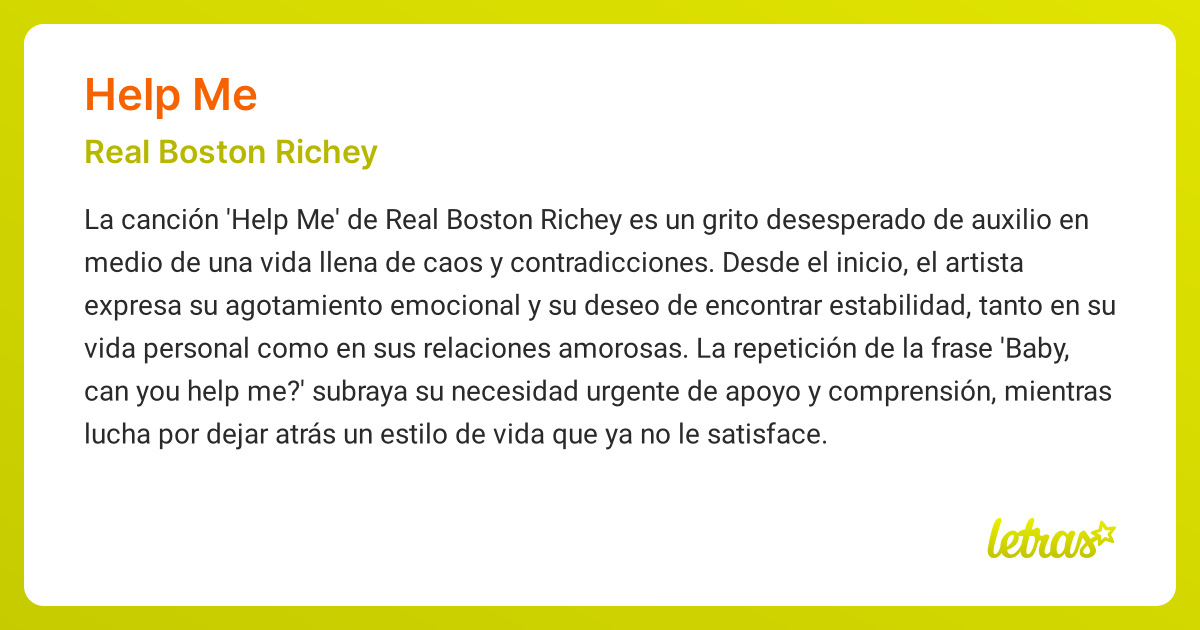 Significado de la canción HELP ME (Real Boston Richey) - LETRAS.COM