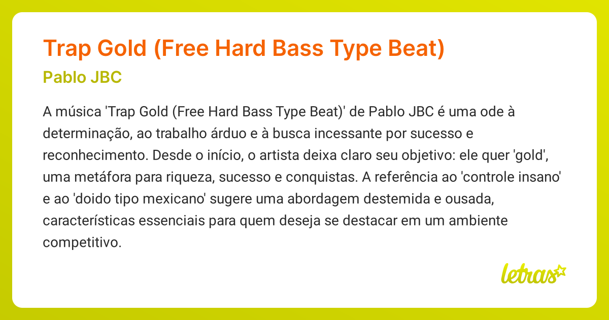 Significado da música Trap Gold (Free Hard Bass Type Beat) (Pablo JBC ...