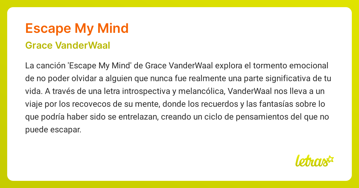 Significado de la canción ESCAPE MY MIND (Grace VanderWaal) - LETRAS.COM