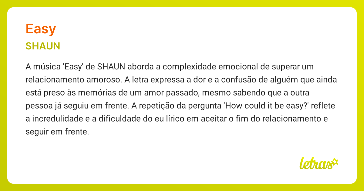 Significado da música EASY (SHAUN) - LETRAS.MUS.BR