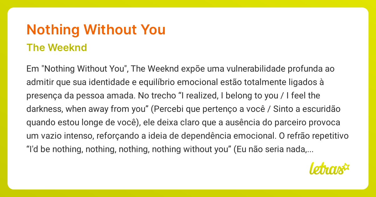 Significado da música NOTHING WITHOUT YOU (The Weeknd) - LETRAS.MUS.BR