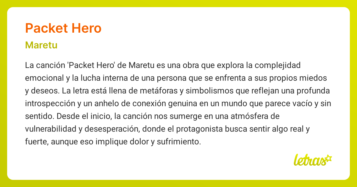 Significado de la canción PACKET HERO (Maretu) - LETRAS.COM